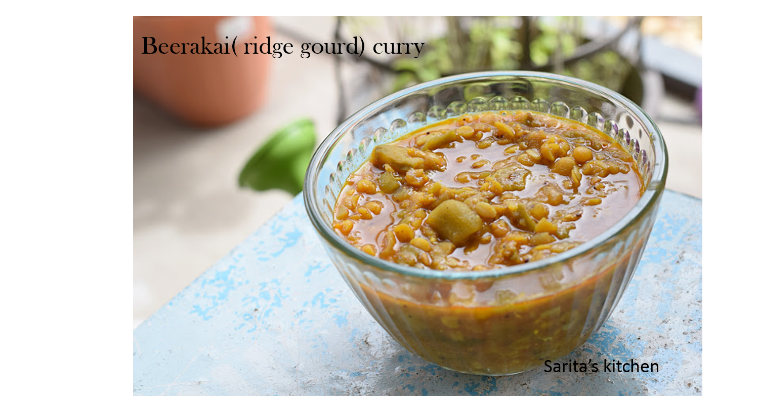 Beerakai ( Ridgegourd) Chana Dal Curry - Cha's Kitchen Blog