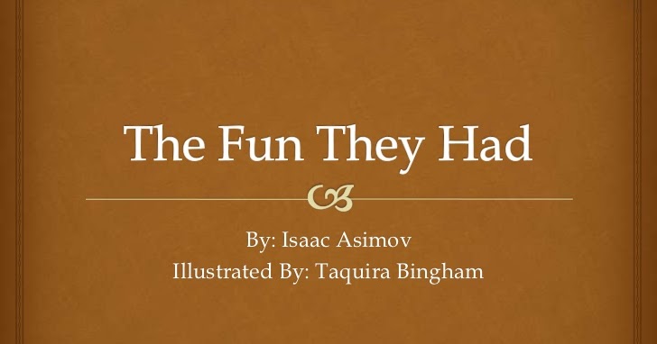 NCERT Solutions for Class 9th English: Chapter 1 The Fun They Had ...