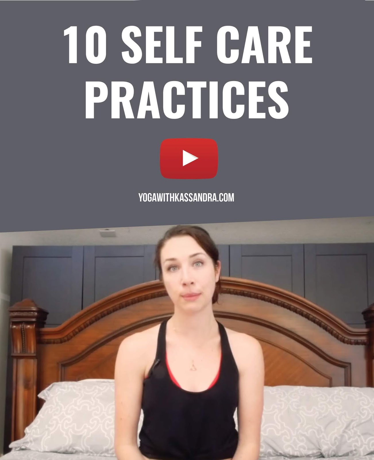 Top 10 Self Care Practices Yoga With Kassandra Blog top-10-self-care-practices-yoga-with-kassandra-blog