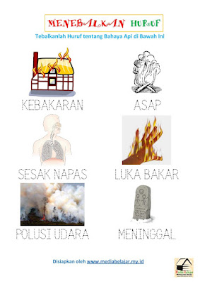 Menebalkan Huruf tentang Bahaya Api