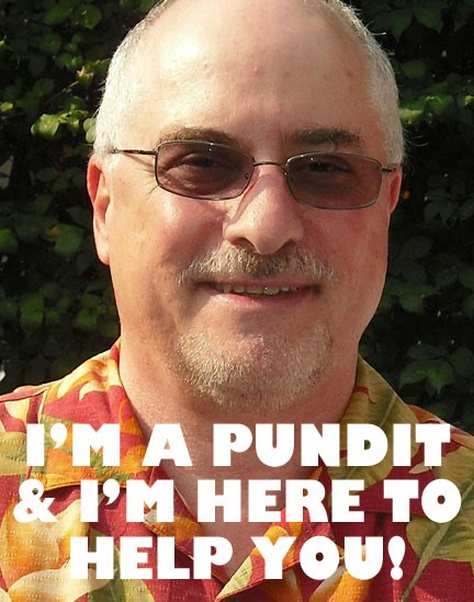 Pharma Marketing Blog: I'm a Pundit, Yes I Am!