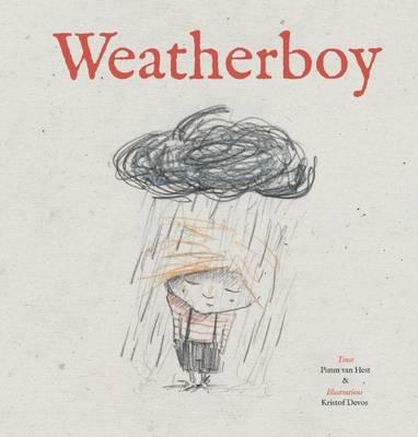 Kids' Book Review: Review: Weatherboy