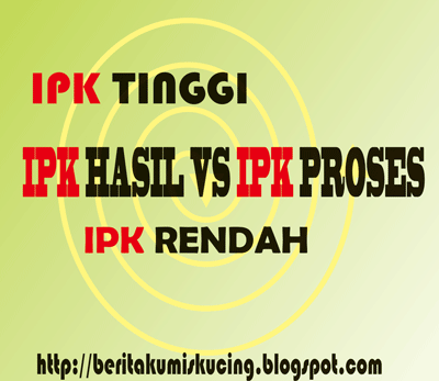 Seberapa Besar Fungsi dan Kegunaan IPK Tinggi? - BERITA KUMIS KUCING