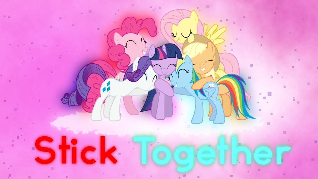 Equestria Daily - MLP Stuff!: PMV Collab: Stick Together