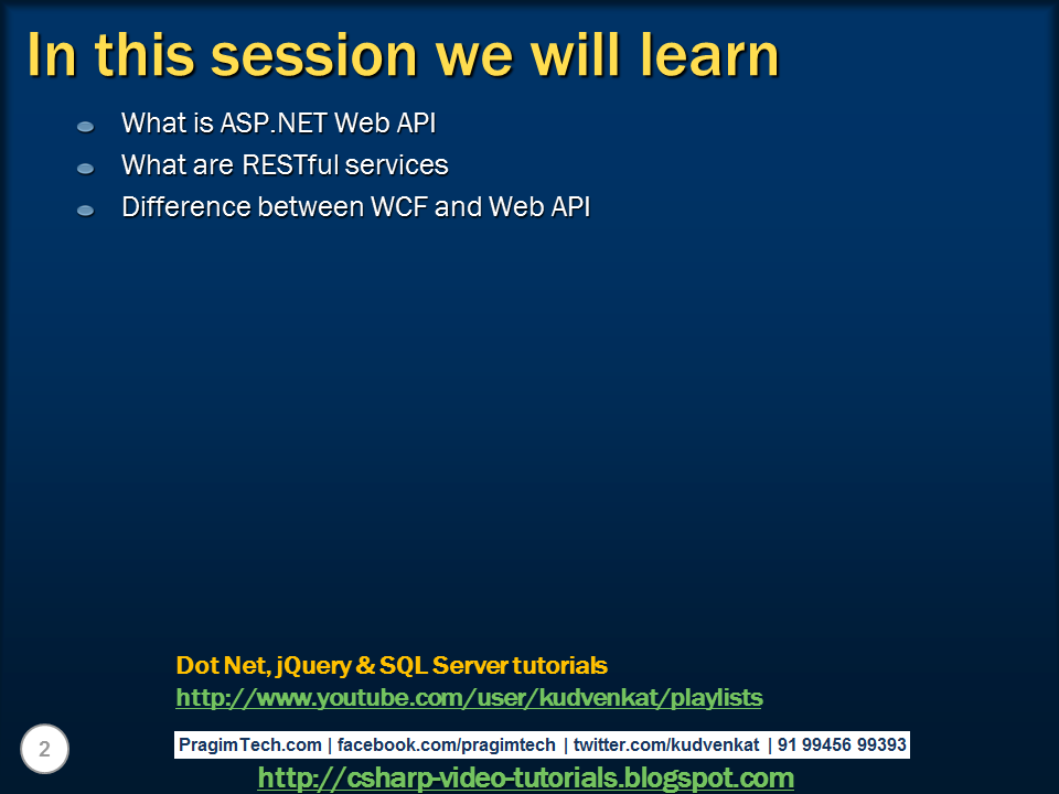 Sql server, .net and c# video tutorial: What is ASP.NET Web API