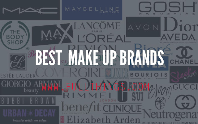 BEST MAKEUP BRANDS | Full Things
