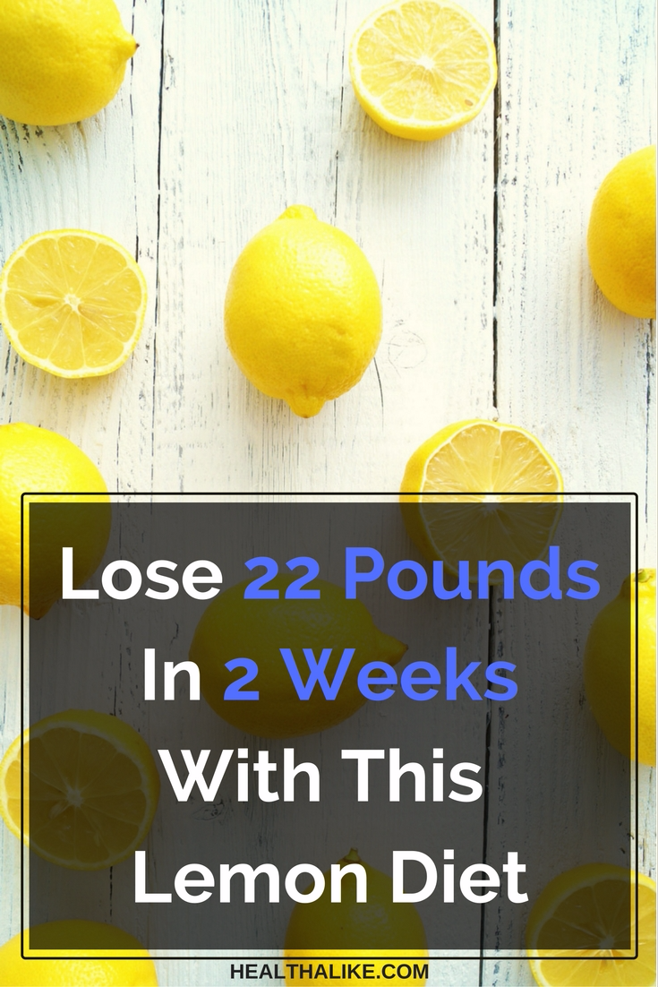 Lose 22 Pounds In 2 Weeks With This Lemon Diet | Health Fitness