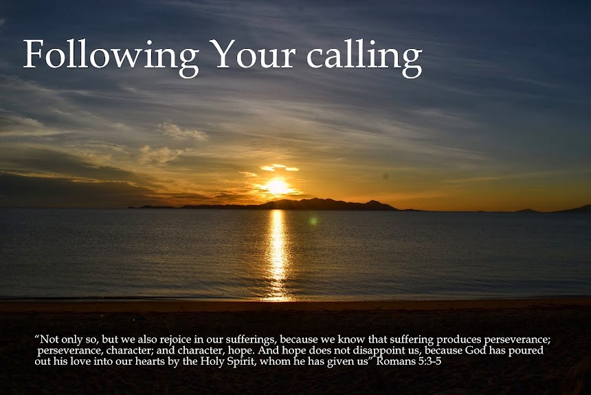 Following Your calling