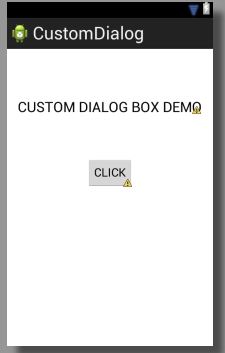 Android Source Code Example: How to Generate Custom Dialog Box in Android
