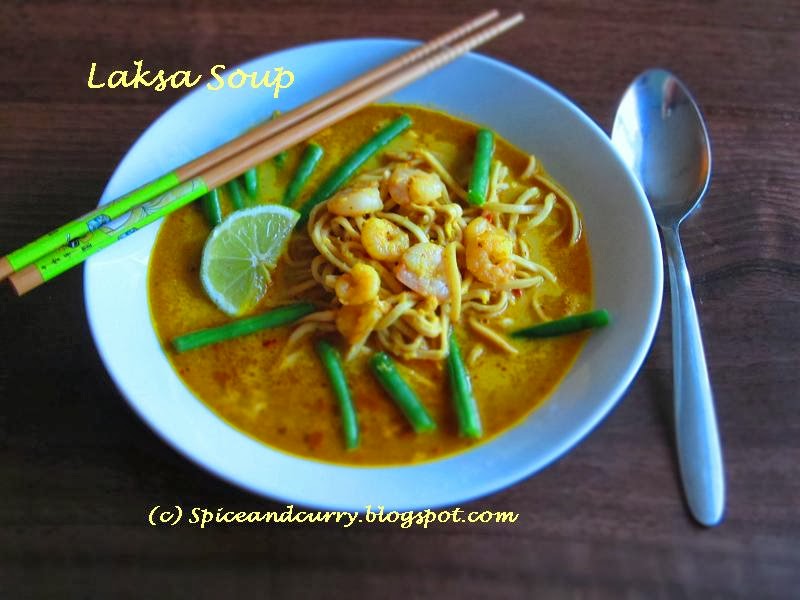 Spice and Curry: Laksa Soup - Our Way
