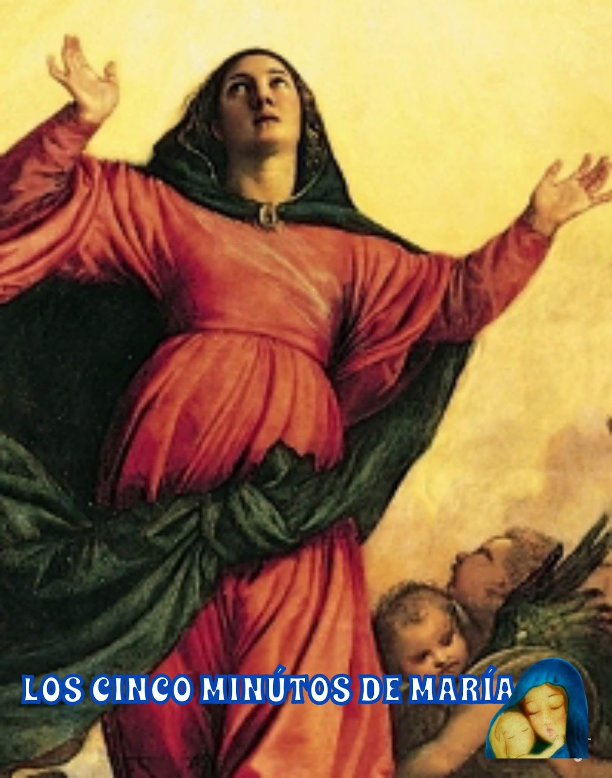 "LOS CINCO MINUTOS DE MARÍA"