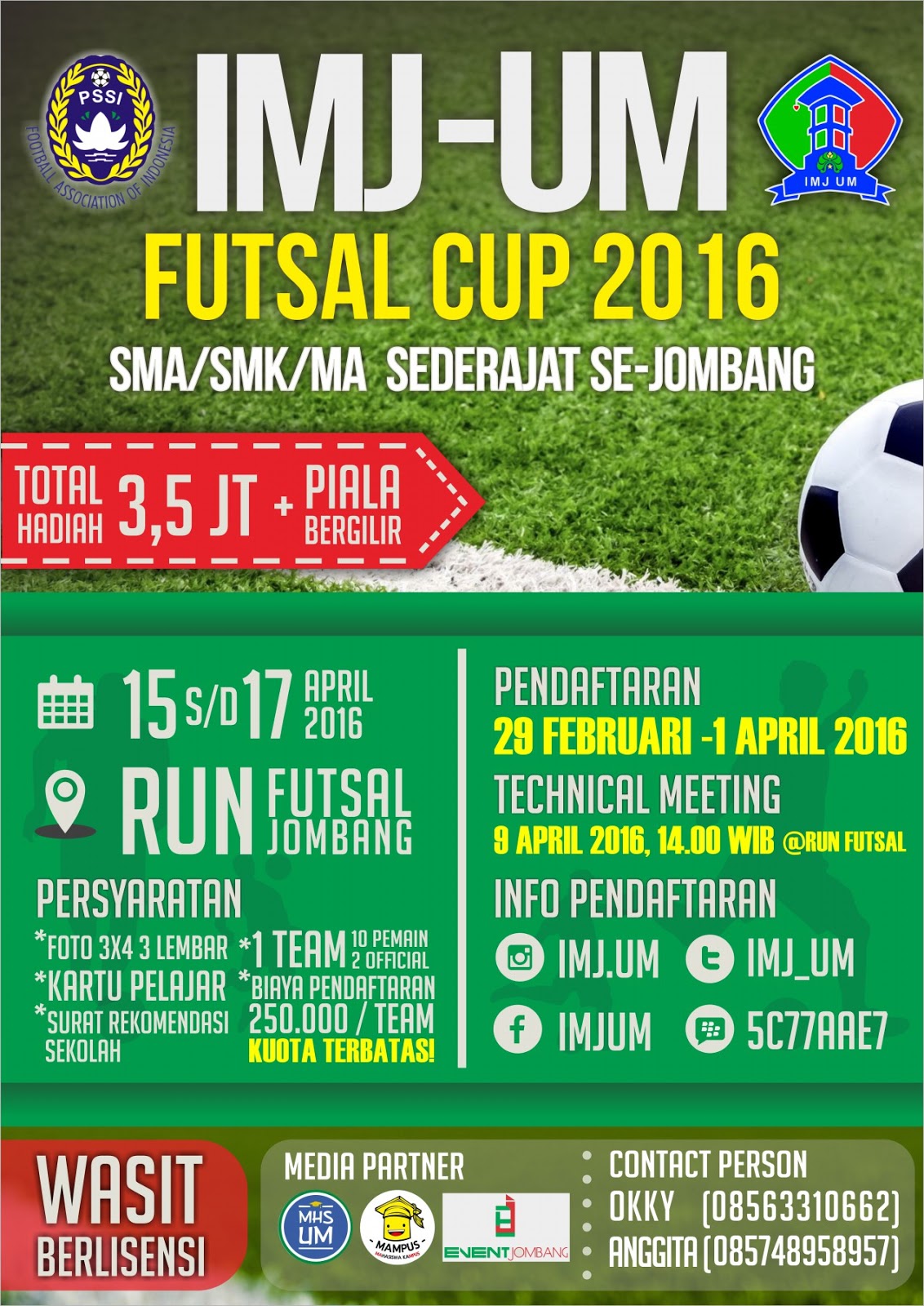 Formulir Pendaftaran Futsal Cup 2016 | IKATAN MAHASISWA JOMBANG ...