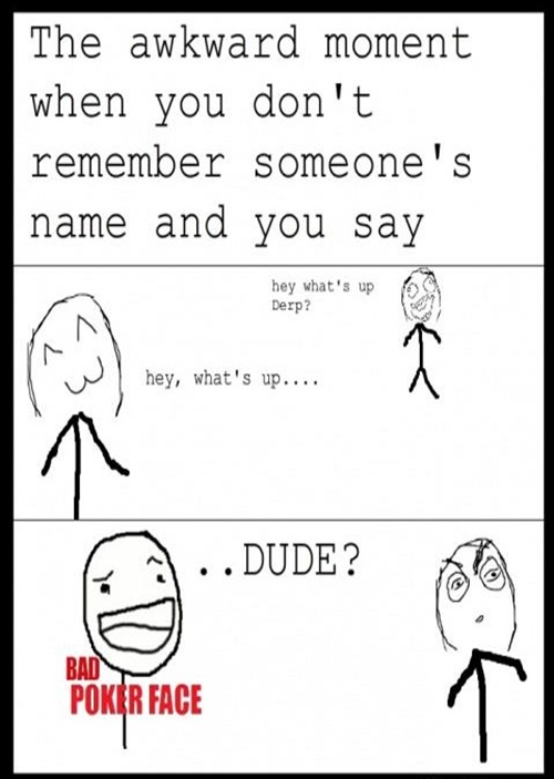 Humourping: The Awkward Moment When You Forget Someone’s Name