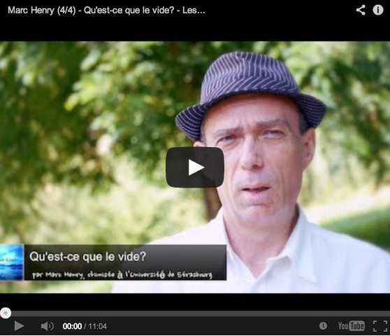 EAU: Séance: Marc Henry (4/4)- Qu'est-ce que le vide?- Les Rendez-Vous ...