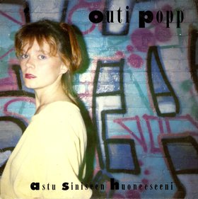 Levyhylly: Outi Popp - Astu siniseen huoneeseeni 1985