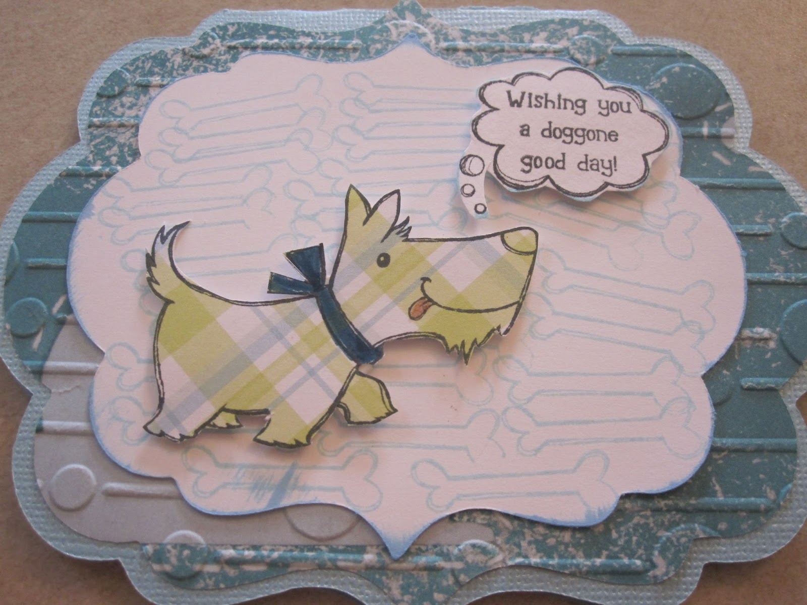 She's a Sassy Lady: Have A Dog Gone Good Day!