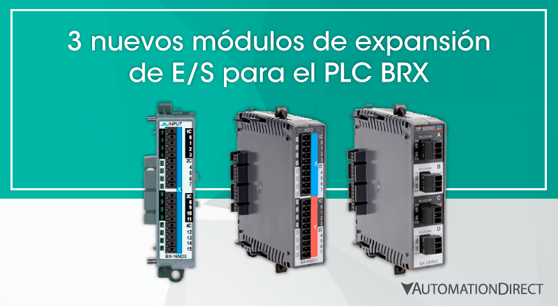 3 nuevos módulos de expansión de E/S para el PLC BRX ~ SDI> Soporte Dinámico Industrial