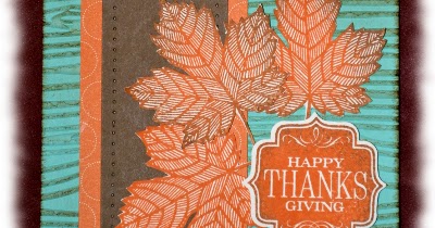 Stamp With Trude: Magnificent Maple Thanksgiving Card
