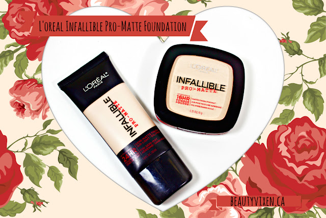 Beauty Vixen: L'oreal Infallible Pro-Matte Foundation and Powder Review