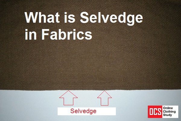 What is Selvedge in Fabrics?