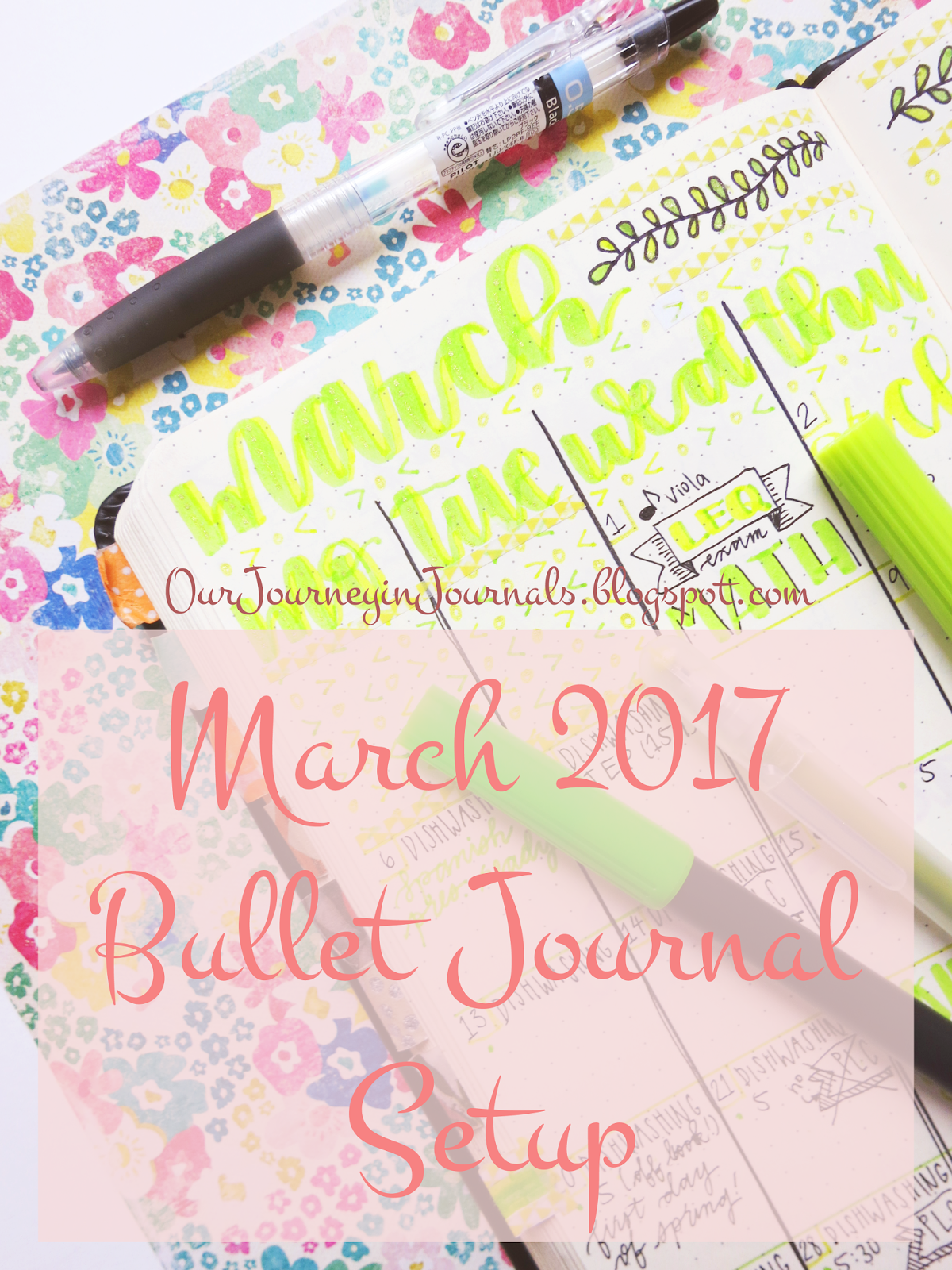 Our Journey in Journals: March 2017 Bullet Journal Setup