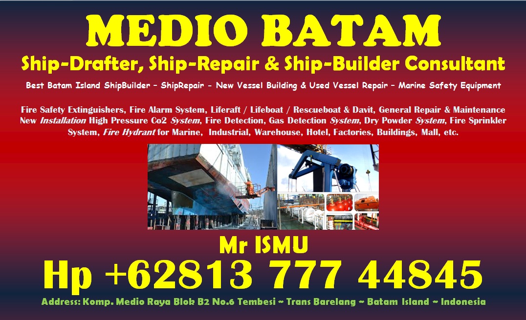 BATAM SHIPBUILDING ~ Hp +6281377744845 MEDIO BATAM Ship-Builder Consultant