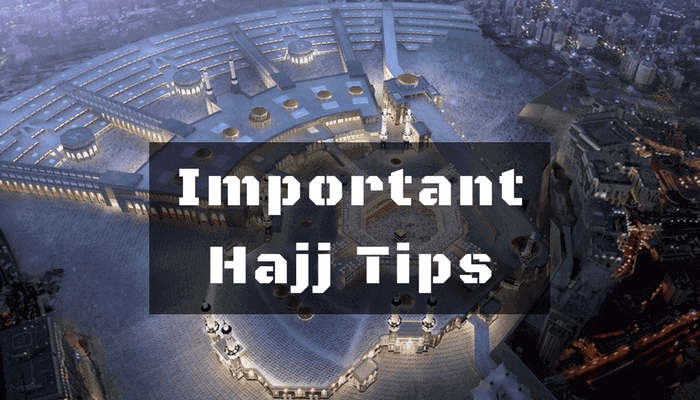 Umrah And Hajj Guide: Hajj Tips