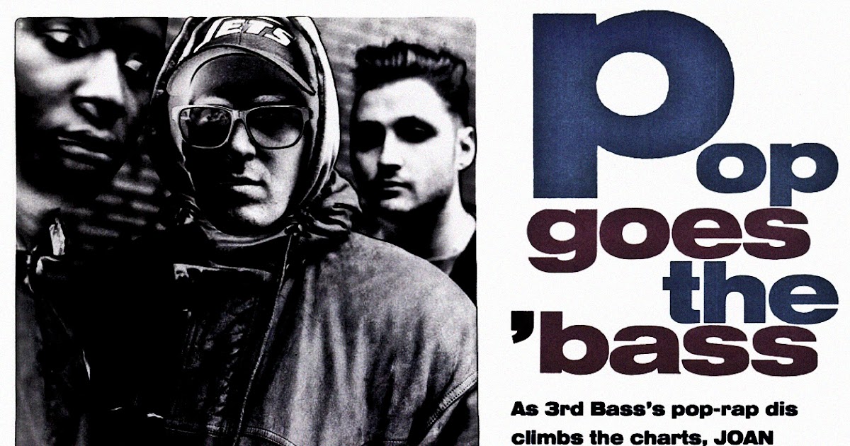 Hip-Hop Nostalgia: 3rd Bass "Pop Goes The 'Bass" (Spin, 9/91)