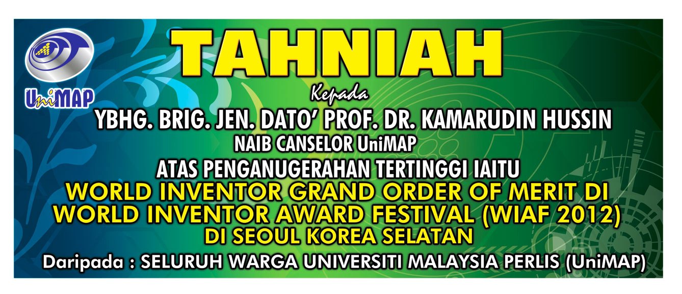 UniMAP Library: Ucapan Tahniah Kepada Naib Canselor UniMAP UniMAP Library: Ucapan Tahniah Kepada Naib Canselor UniMAP