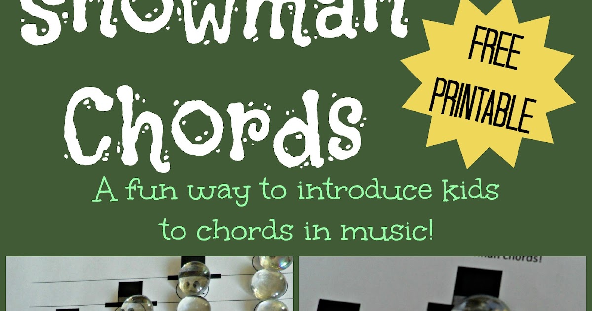 Snowman Chords With Free Printable | And Next Comes L - Hyperlexia ...