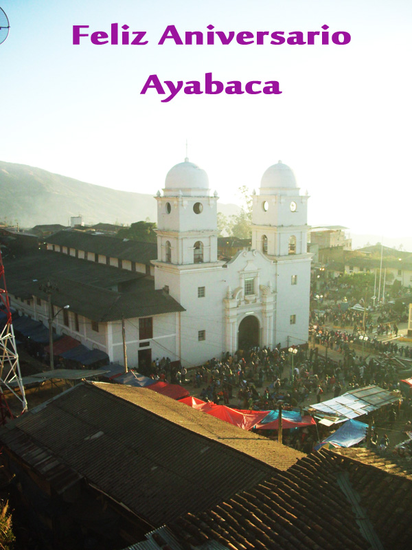 Feliz aniversario Provincia de Ayabaca | Chulucanas Noticias