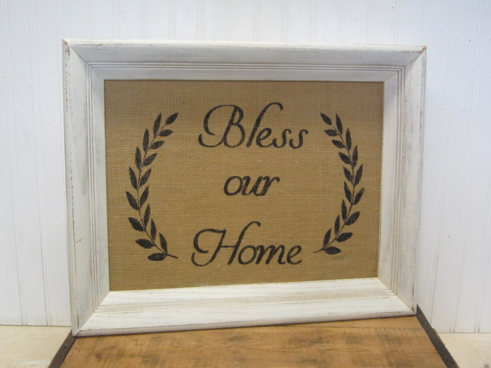 Simply Country Life: Framed Burlap BLESS OUR HOME Sign