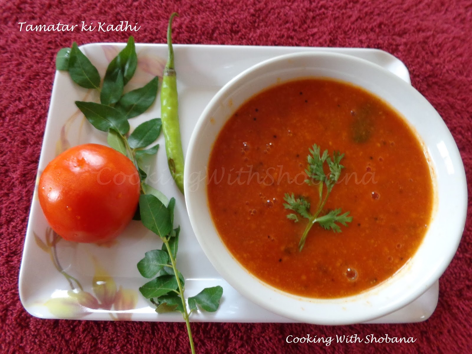 Cooking With Shobana : TAMATAR KI KADHI