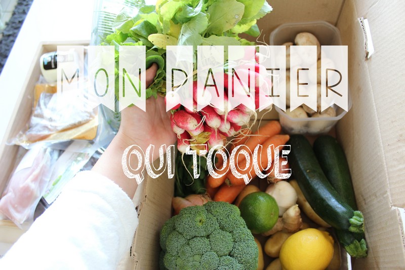 Mon panier QUI TOQUE - Chic and Clothes - Blog Mode & Voyages - Paris