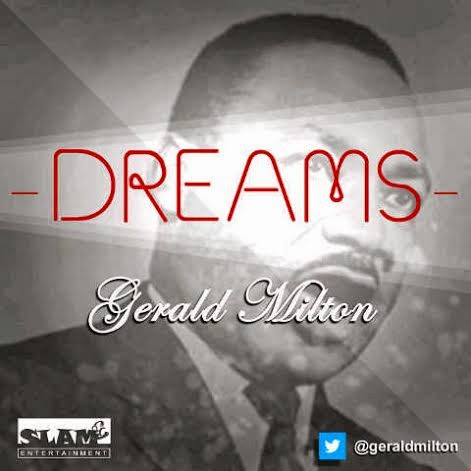 New Music: Gerald Milton - Dreams