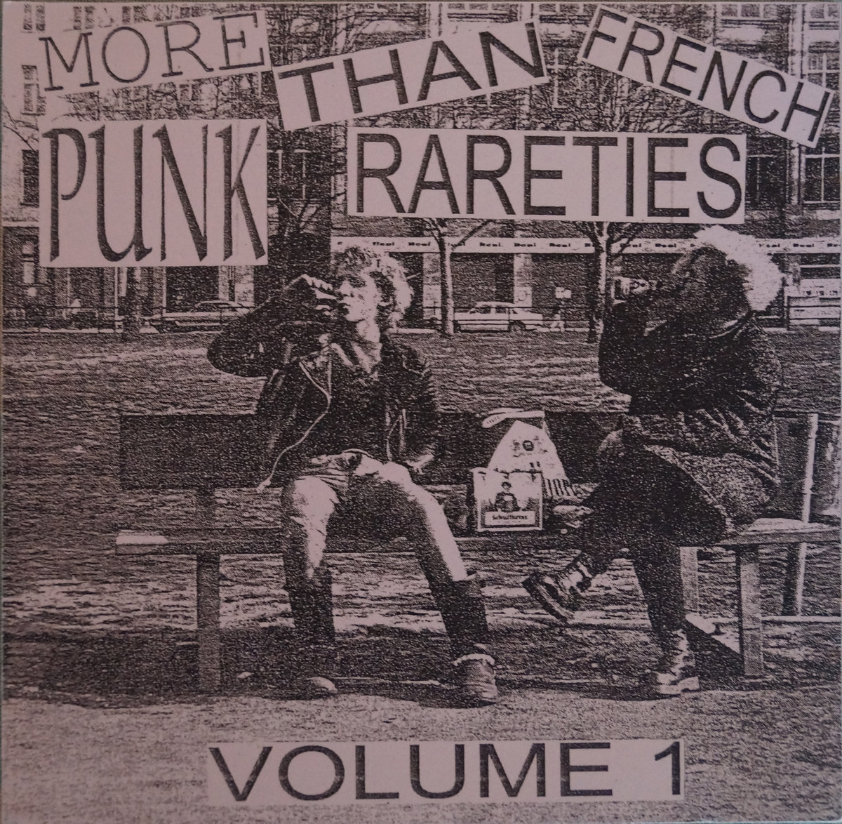 TONDEUZ'n'SPIKE: MORE THAN FRENCH PUNK RARITIES vol.1 (2017) compil 30 ...