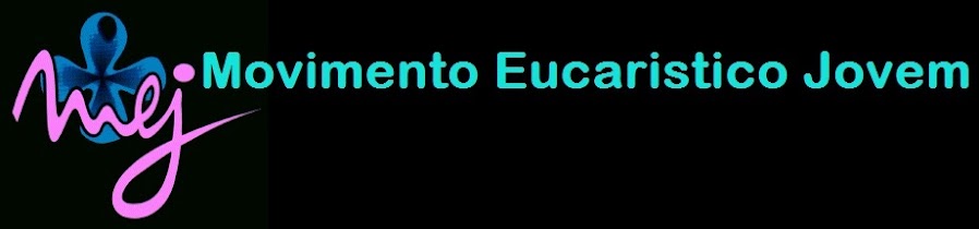 Movimento Eucaristico Jovem: Atualizações do MEJ