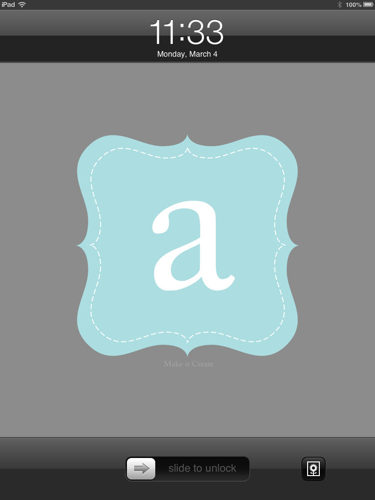 Make it...Create--Printables & Backgrounds/Wallpapers: Initial Lock ...