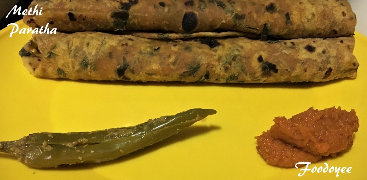 Methi Paratha