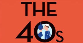 Ephemeralist: Book Rec: The 40s—Anthology of a Turbulent Decade