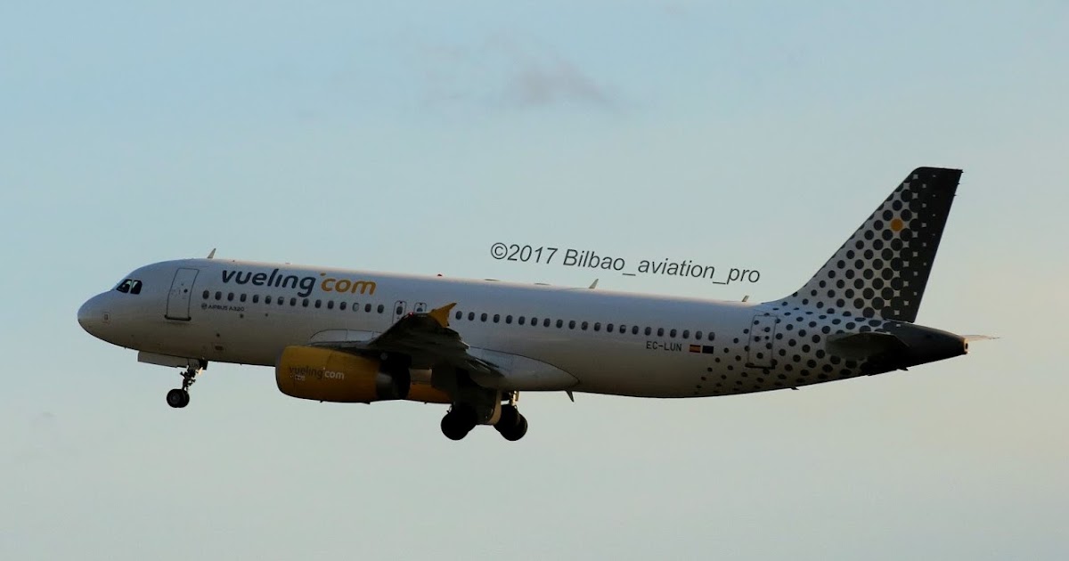 bilbao_aviation_pro: Vueling Airbus A320-232 "EC-LUN"