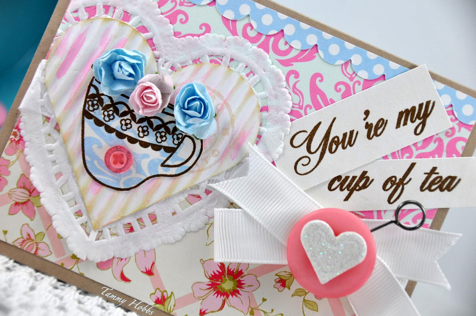 Creating Somewhere Under The Sun: You're My Cup of Tea!