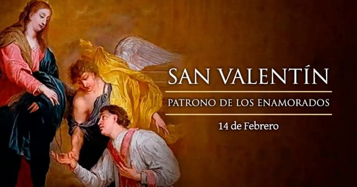 CATÓLICO DEFIENDE TU FE: San Valentín