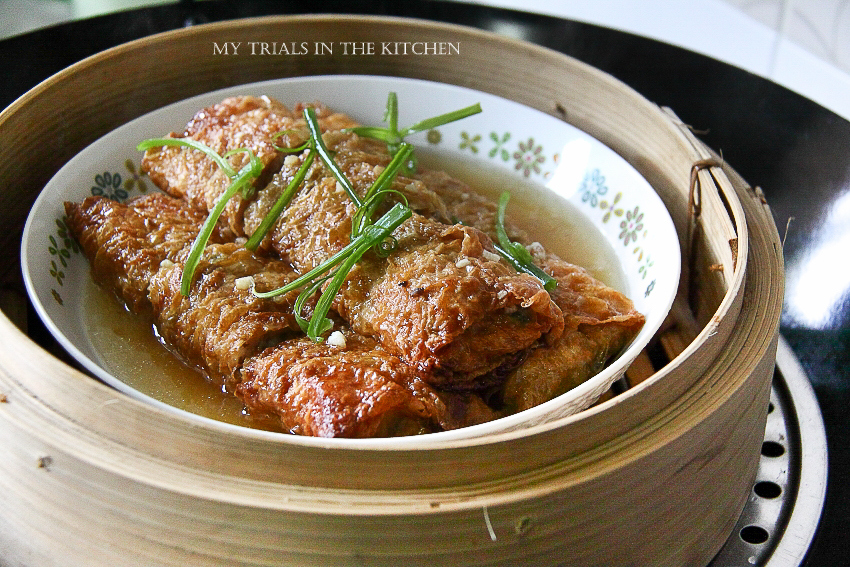 My Trials in the Kitchen: Beancurd Skin Roll (Fu Pei Guen)