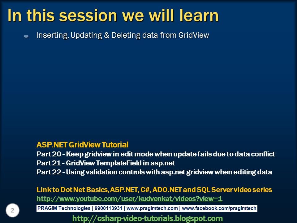 Sql Server Net And C Video Tutorial Part 23 Gridview Insert