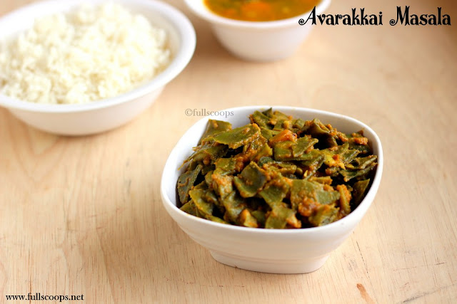 Avarakkai Masala / Broad Beans Masala ~ Full Scoops - A food blog with ...