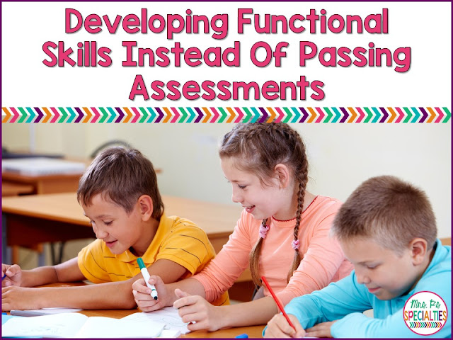 Moving Past Mastered Skills Towards Functional Skills · Mrs. P's ...
