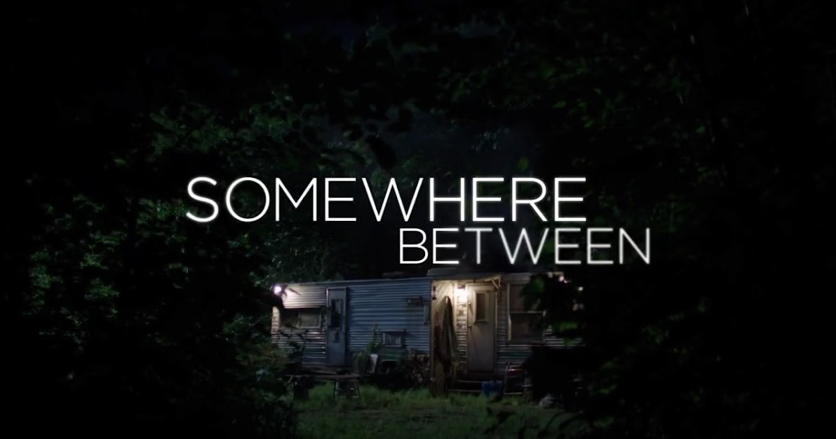 SOMEWHERE BETWEEN - Recensione 1x09 "Ghost" | Lost In A FlashForward