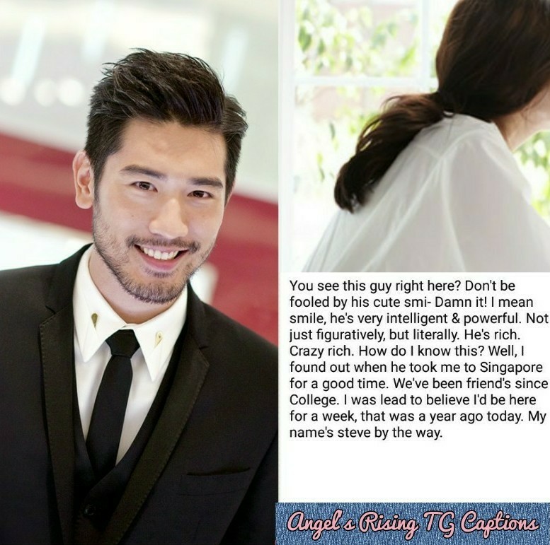 Angel's Rising TG Captions: Crazy Rich Asians Pt 1