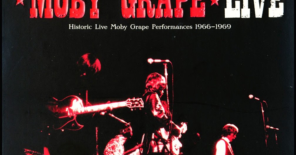 Plain and Fancy: Moby Grape - Live (1966-69 us, classic west coast psych, Sundazed digipack issue)
